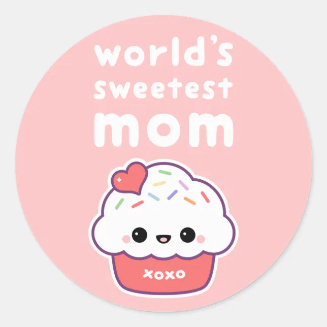 World's Sweetest Mom Classic Round Sticker | Zazzle