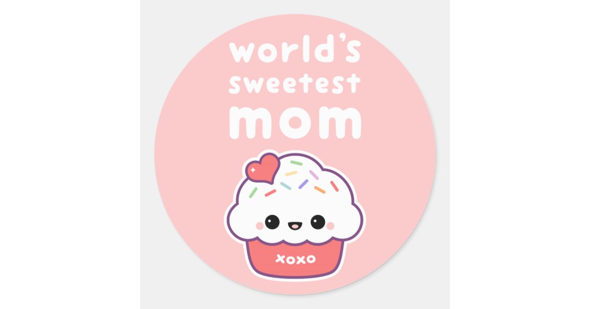 World's Sweetest Mom Classic Round Sticker | Zazzle