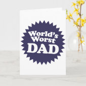 World's Worst Dad Card | Zazzle