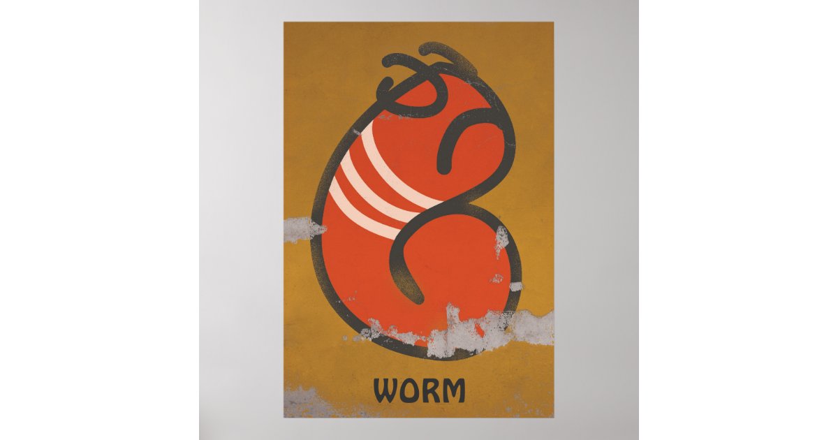 Worm Poster | Zazzle