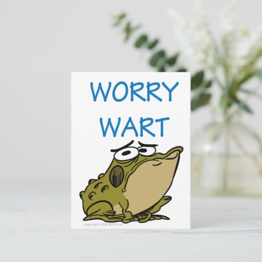 WORRY WART POSTCARD | Zazzle