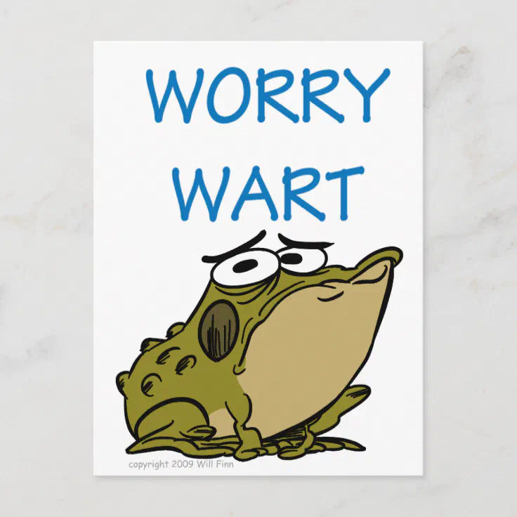 WORRY WART POSTCARD | Zazzle