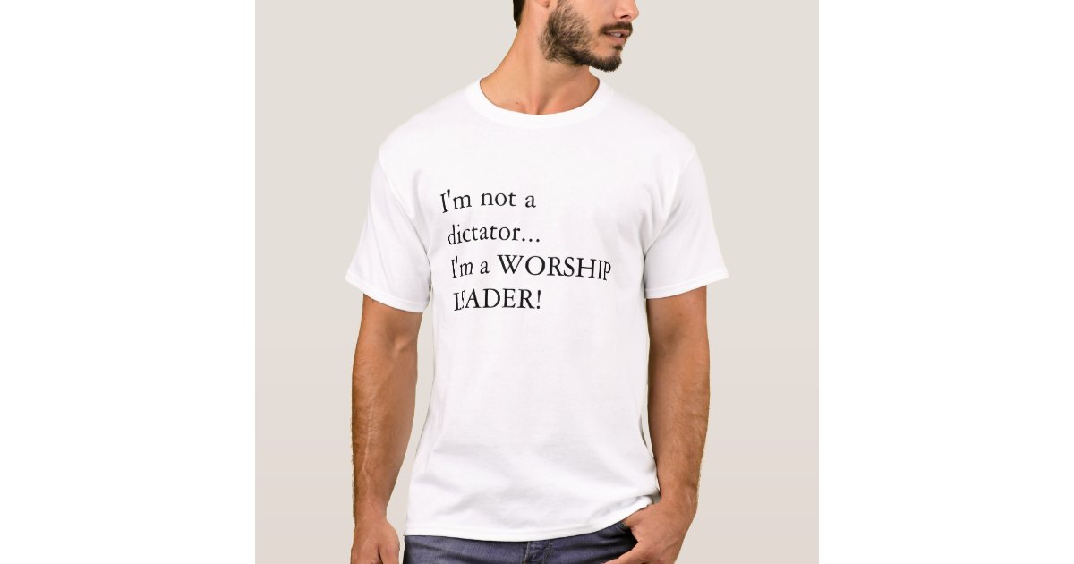 Worship Leader T-Shirt | Zazzle