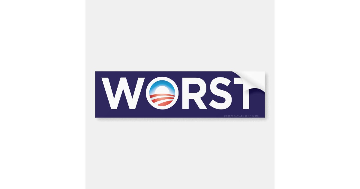 Worst Bumper Sticker | Zazzle