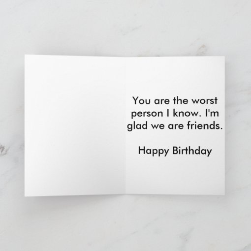 Worst Person Birthday Card | Zazzle