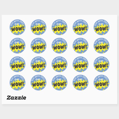 Wow effort employee recognition stickers | Zazzle
