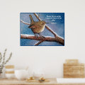 WREN IN WINTER: ART: BIBLE VERSE, PSALMS POSTER | Zazzle
