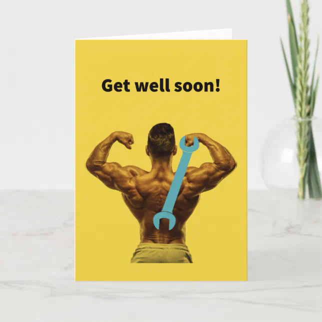 Wrenched Back - Get Well Card | Zazzle