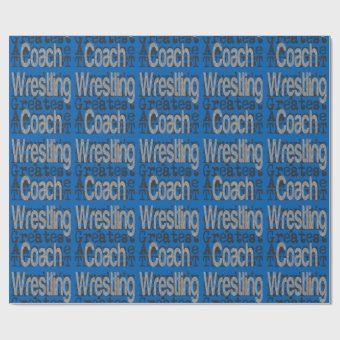 Wrestling Coach Extraordinaire Wrapping Paper | Zazzle
