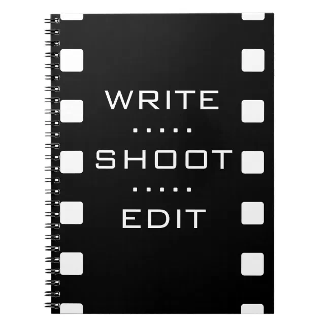 Write, Shoot, Edit - Film Notebook | Zazzle