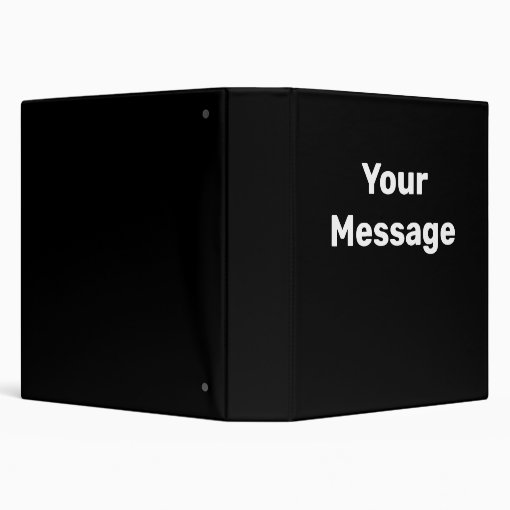 Write Your Message Black and White Text Template 3 Ring Binder | Zazzle