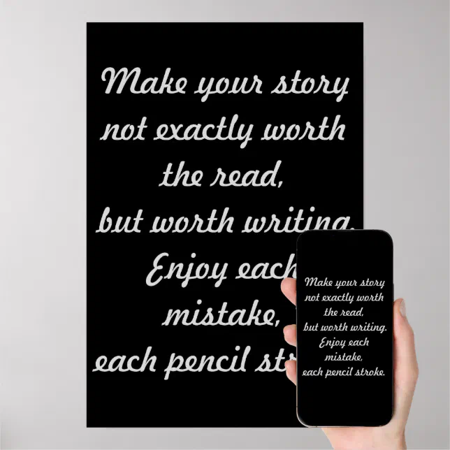 Write your own story 13x19 Poster | Zazzle