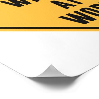 Writer at Work Working Caution Sign | Zazzle