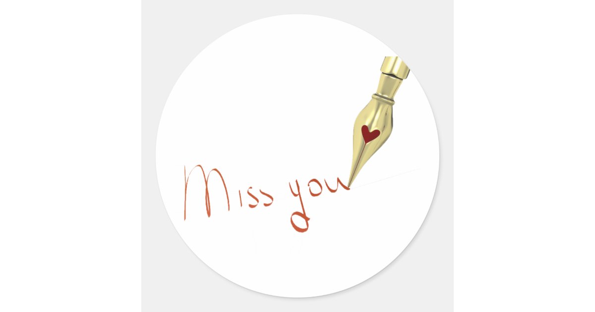 Writing Miss You Stickers | Zazzle