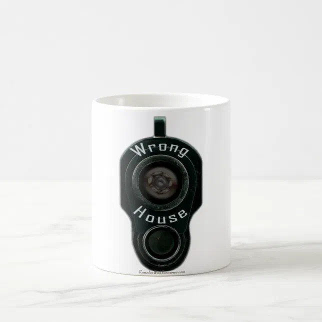 Wrong house - Gun barrel 2nd amendment mug | Zazzle