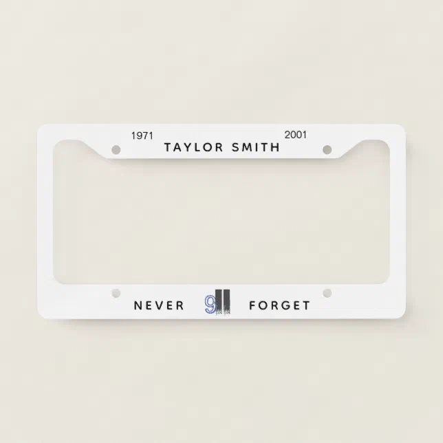 WTC in Memory Of Name Date 911 Never Forget License Plate Frame | Zazzle