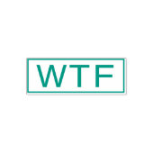 WTF Funny Meme Simple Typography Cute Humorous Self-inking Stamp | Zazzle