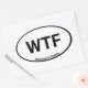WTF Welcome To Florida Oval Sticker | Zazzle
