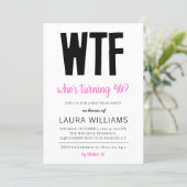 WTF Who's Turning 40? Birthday Invitation | Zazzle