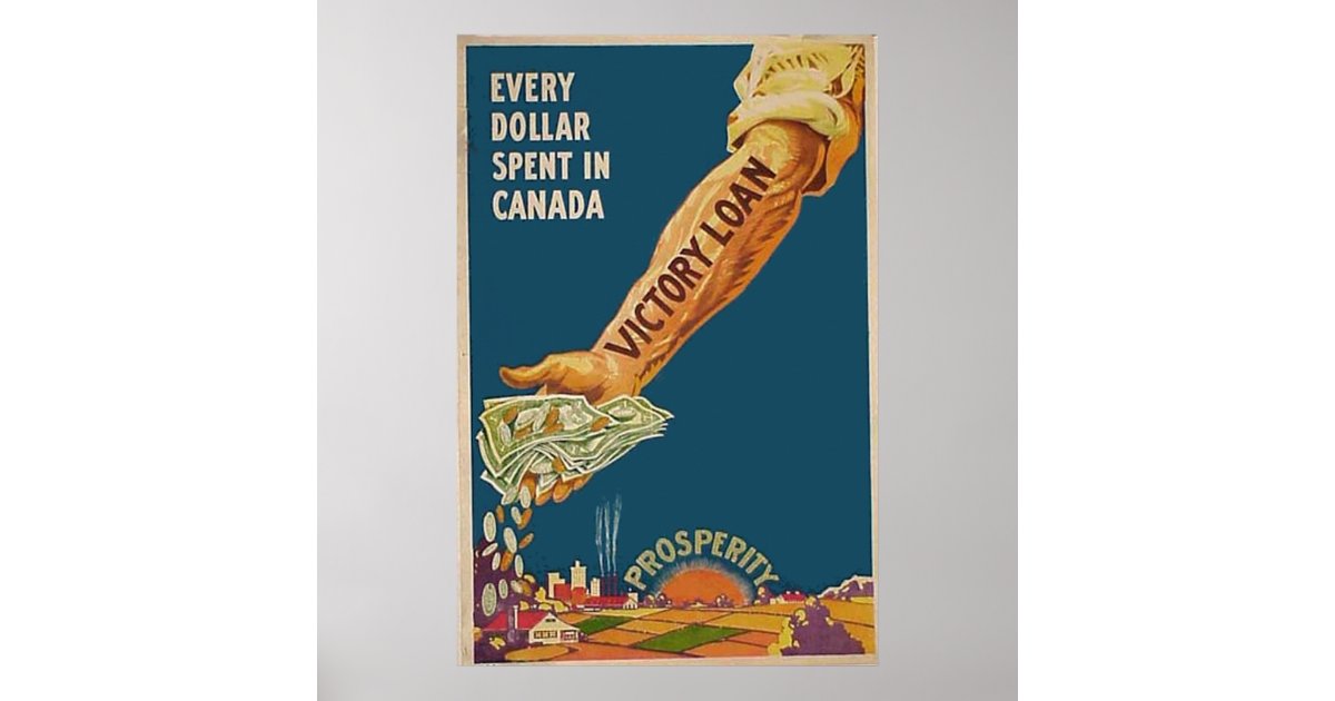 WW1 Canadian Patriotic Canada Prosperity Arm Poster | Zazzle