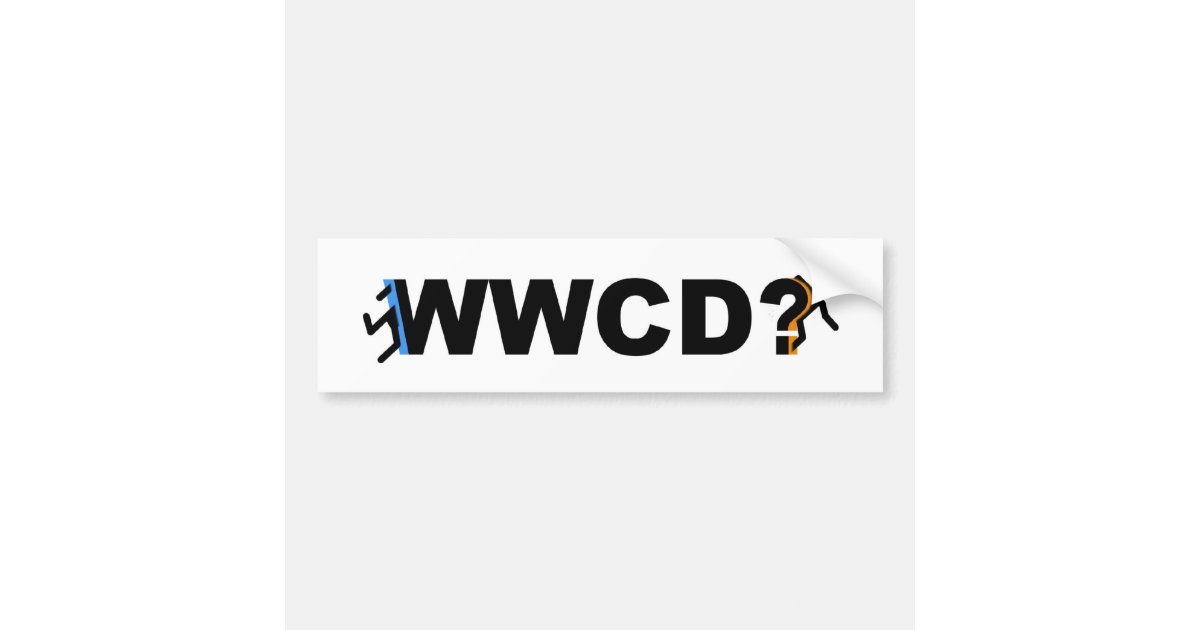 WWCD? Bumper Sticker | Zazzle