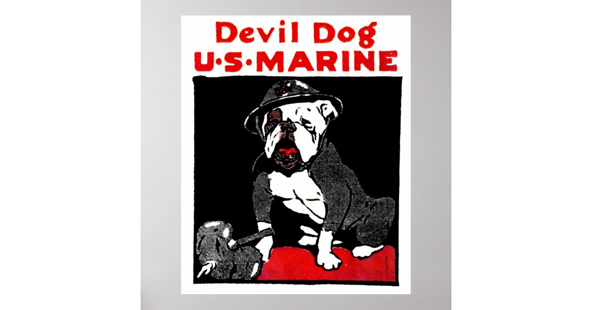 WWI Marine Corps Devil Dog Poster | Zazzle