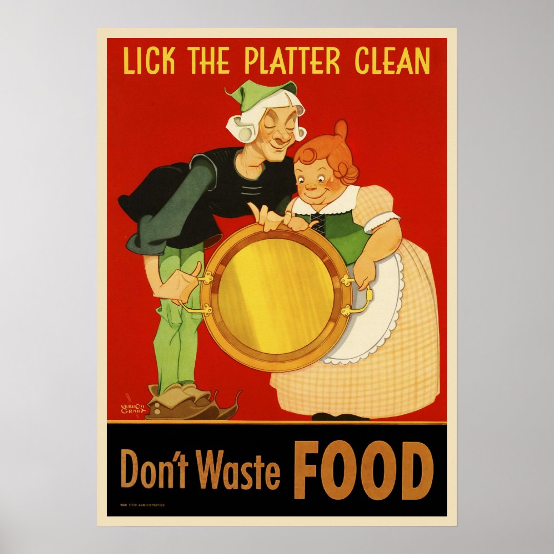 WWII Lick the Platter Clean-Don't Waste Food Poster | Zazzle