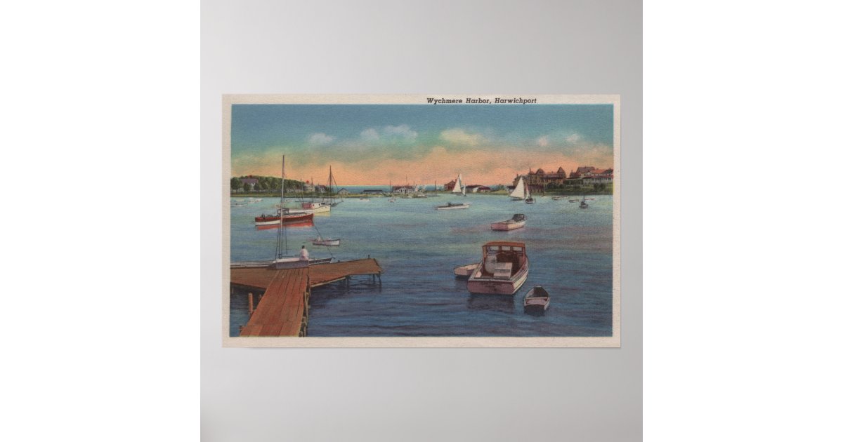Wychmere Harbor Scene Poster | Zazzle