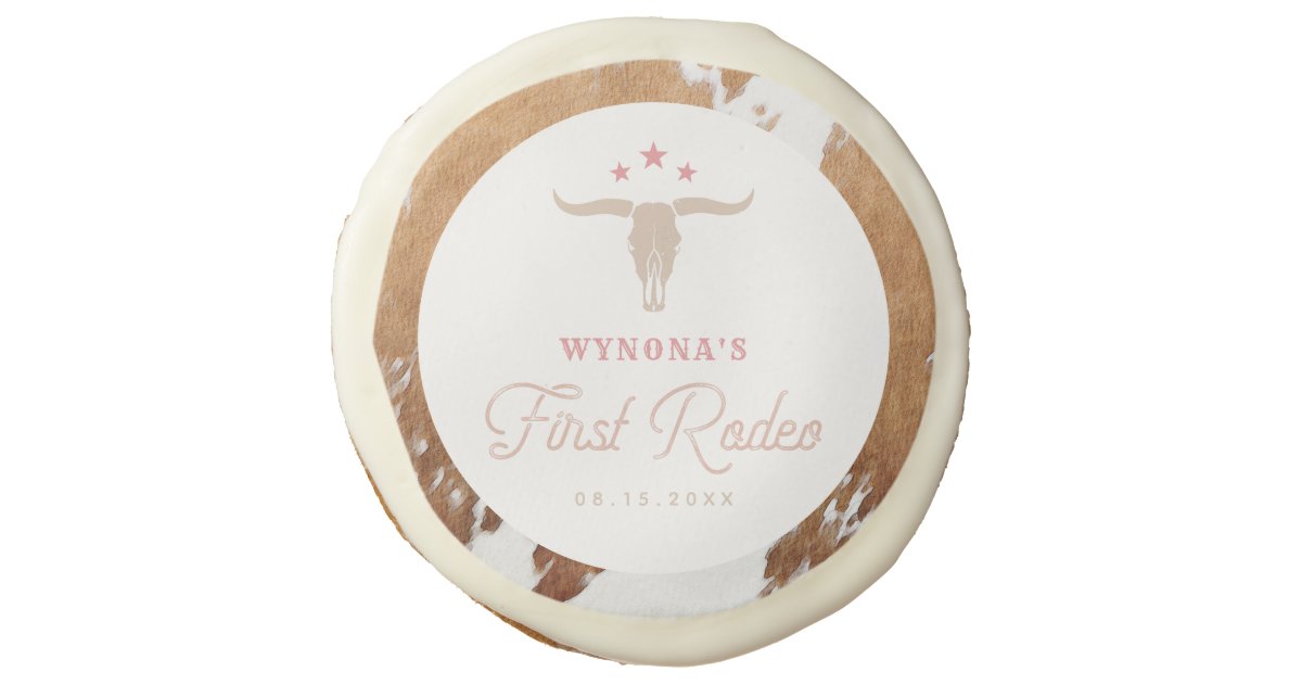 WYNONA Pink Cowgirl First Rodeo Birthday Party Sugar Cookie | Zazzle