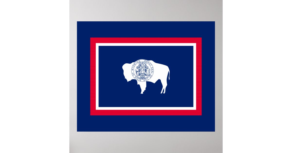 Wyoming State Flag Design Poster | Zazzle