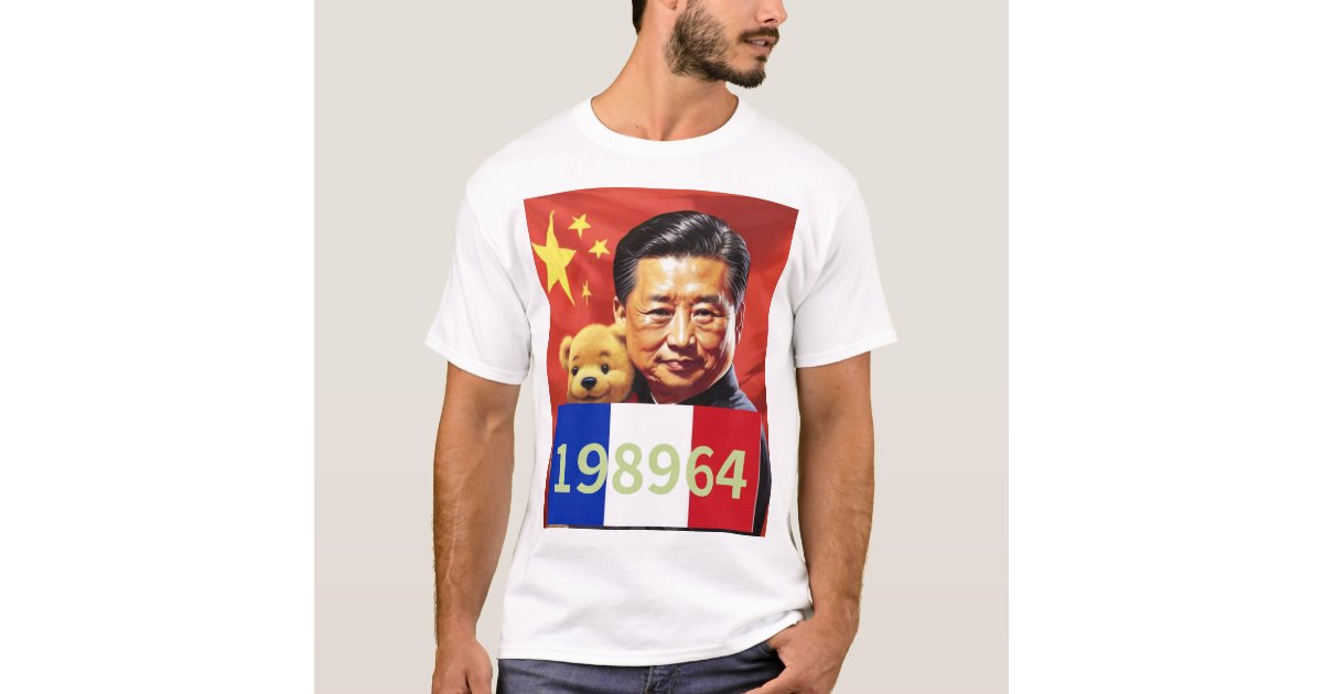 XIJINPING WINNIE POOH CHINA CCP 198964 FRANCE FLAG T-Shirt | Zazzle