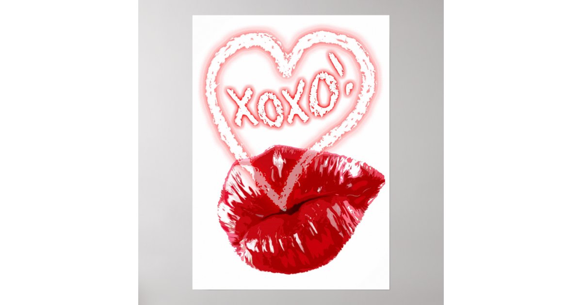 XOXO - LIPS POSTER | Zazzle