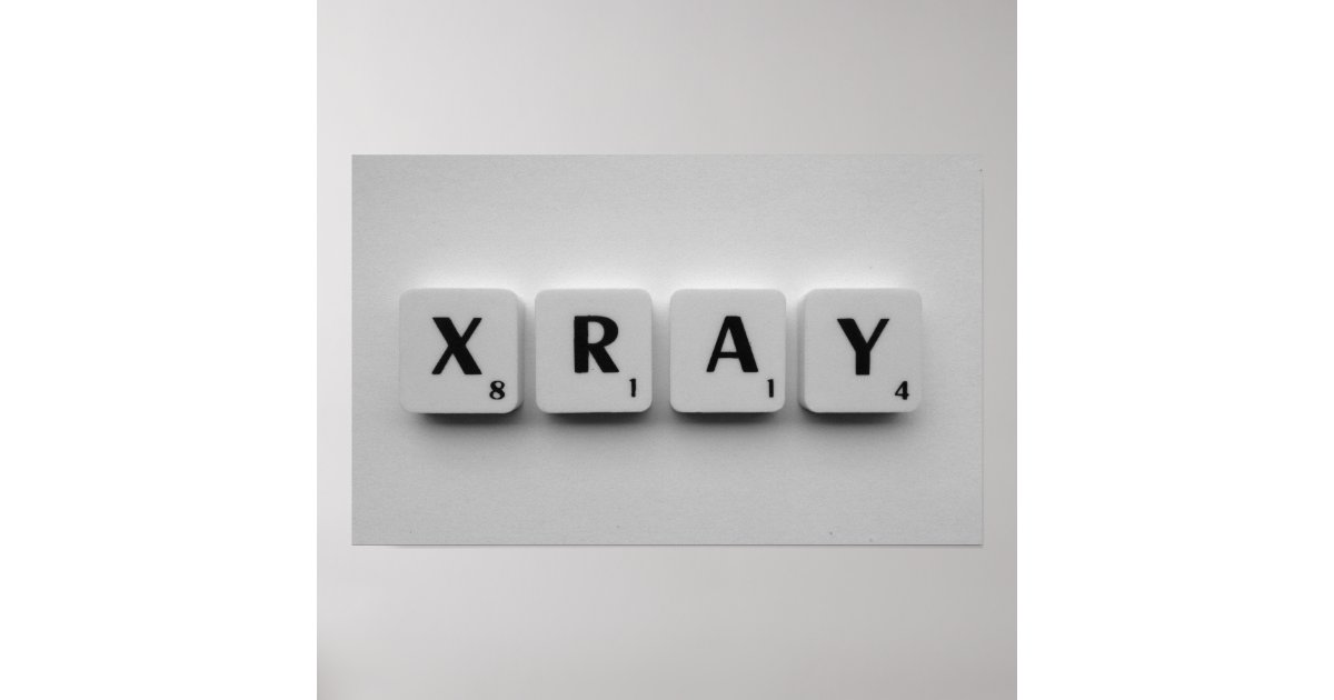 XRAY POSTER | Zazzle