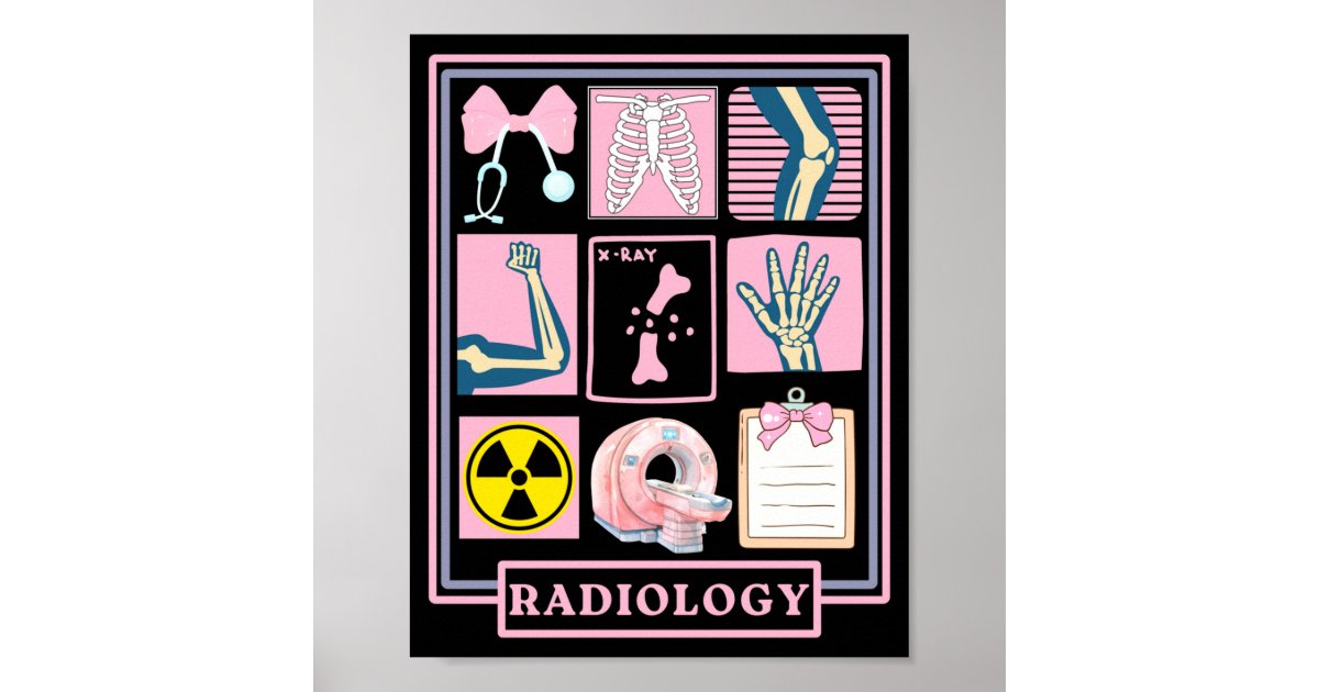 Xray Rad Tech Radiology Healthcare Appreciation Te Poster | Zazzle