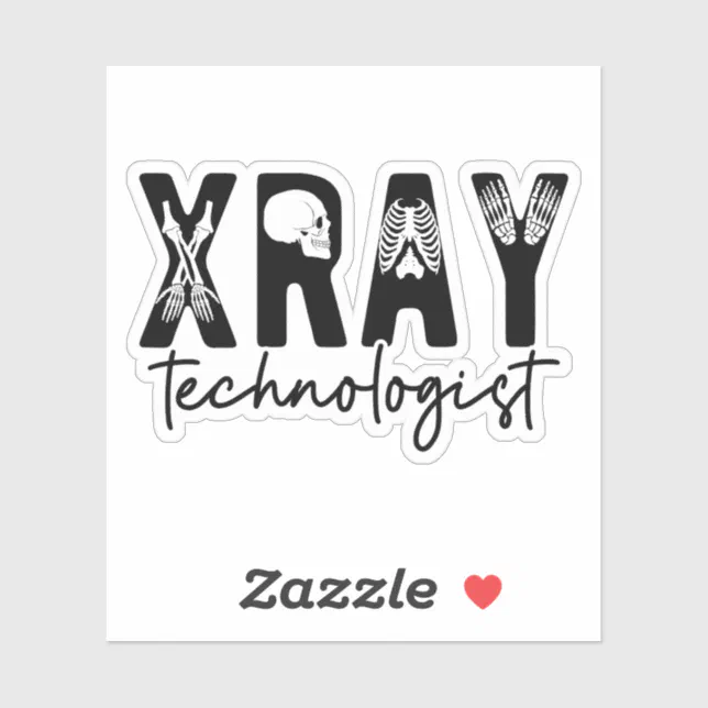 Xray Technologist, Radiology Tech, Radiographer Sticker | Zazzle
