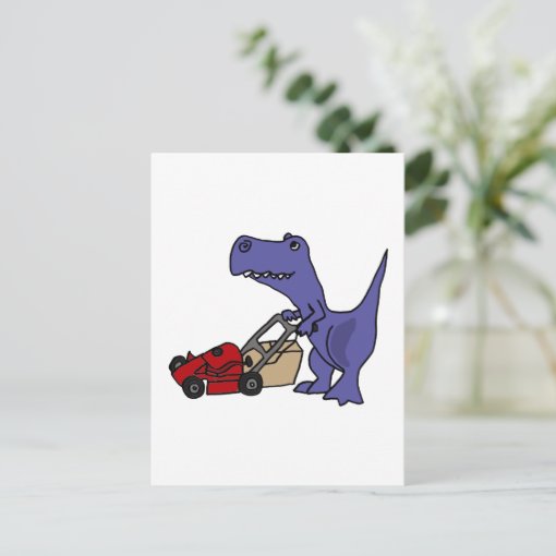 XX- T-rex Dinosaur Pushing Lawn Mower Postcard | Zazzle