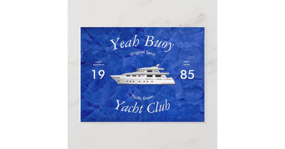 Yacht Club Yeah Buoy Postcard | Zazzle