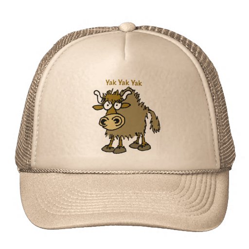 YAK YAK YAK Talking IS Life! Trucker Hat | Zazzle