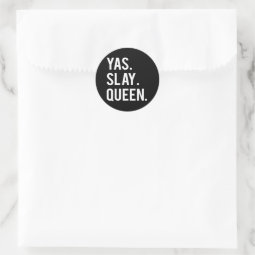 Yas Slay Queen White Print Stickers | Zazzle