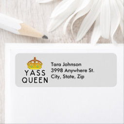 Yass Queen, Yas Kween, You Are the Boss, ZFJG Label | Zazzle