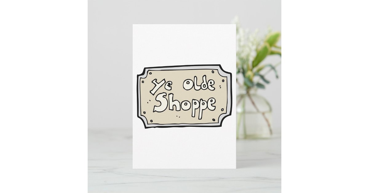 Ye Old Shoppe Sign Invitation | Zazzle