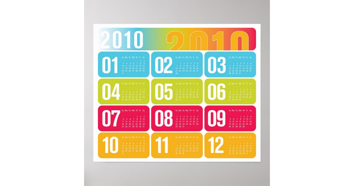 Yearly 2010 Calendar Poster | Zazzle