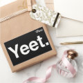 Yeet - Vine Stickers | Zazzle