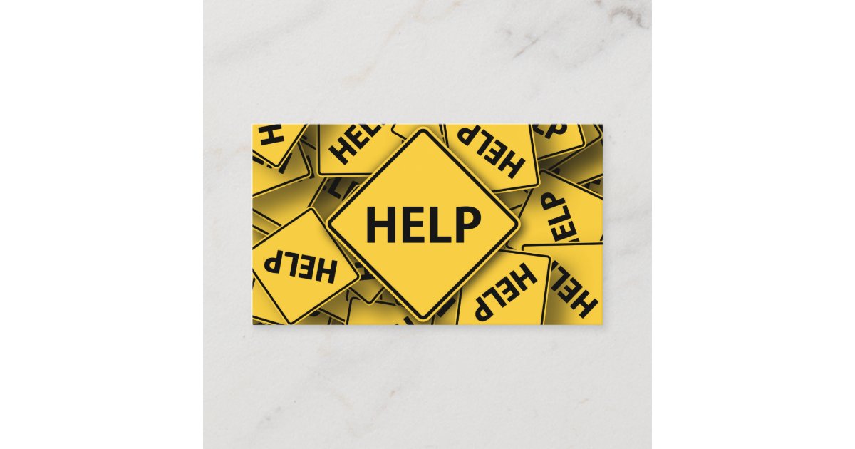 Yellow Help Sign - Business Card | Zazzle