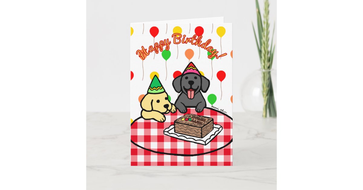 Yellow Lab & Black Lab Birthday Card | Zazzle