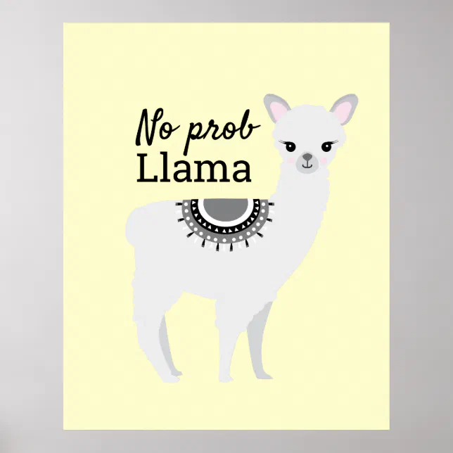 Yellow No Prob-Llama Wall Art Cute llama | Zazzle