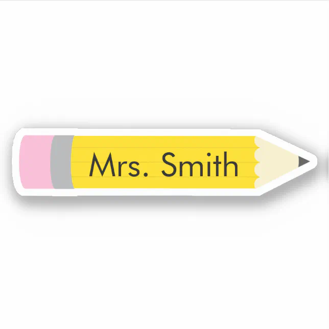 Yellow Pencil Teacher Sticker | Zazzle