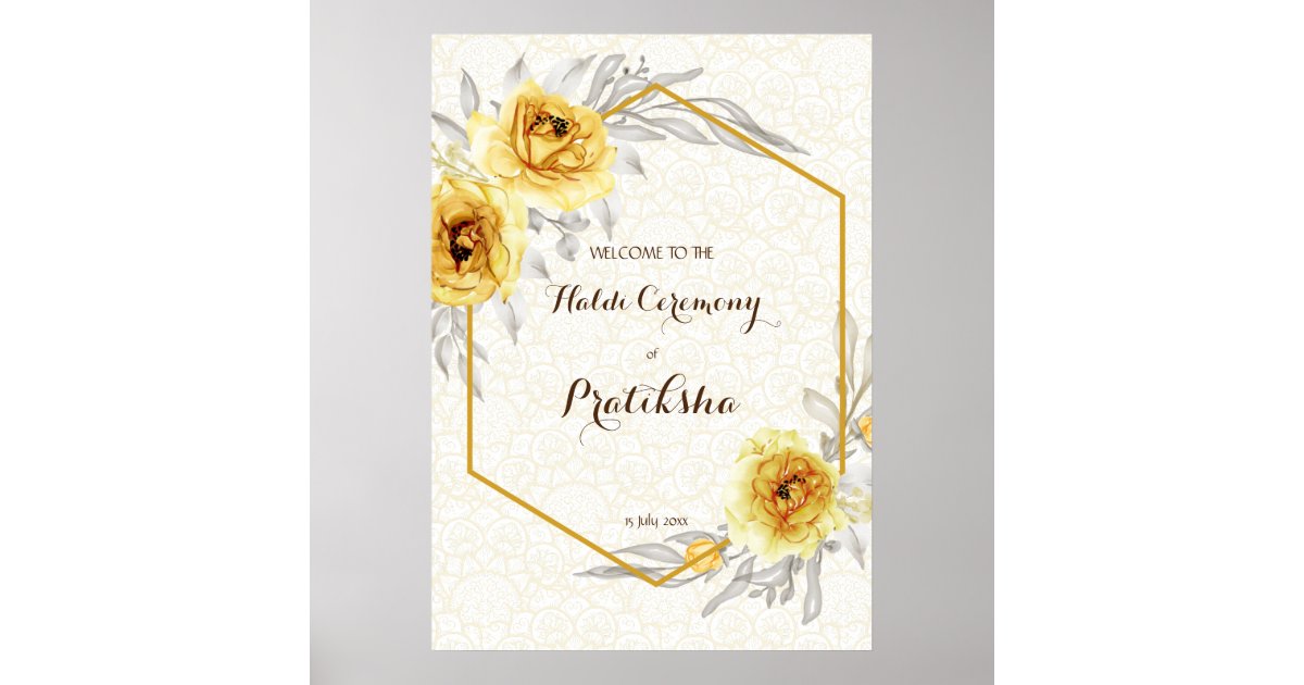 Yellow roses geometric personalized Haldi welcome Poster | Zazzle