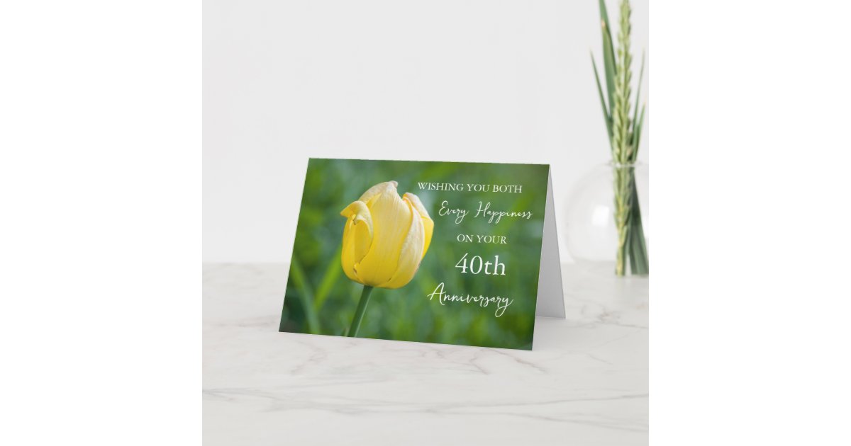 Yellow Tulip 40th Wedding Anniversary Card | Zazzle