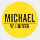 Yellow Volunteer Badge with Custom Name Classic Round Sticker | Zazzle